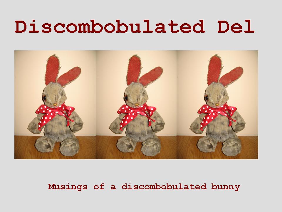 Discombobulated Del