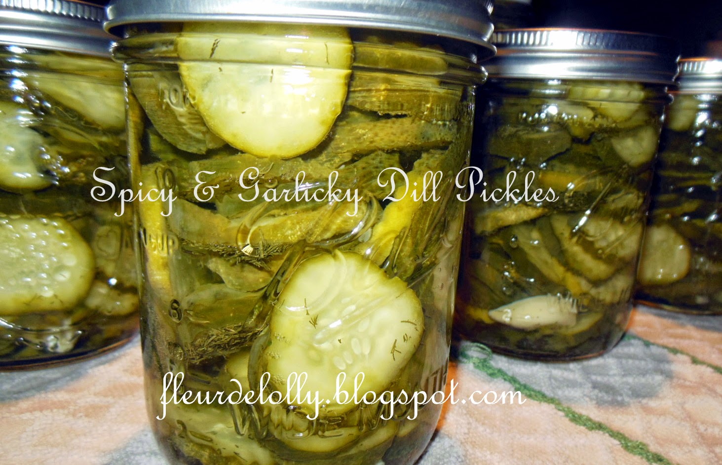 Fleur de Lolly: Spicy & Garlicky Dill Pickles