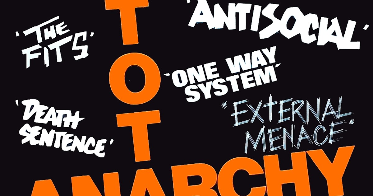 WhyDoThingsHaveToChange: V/A - Total Anarchy 1982