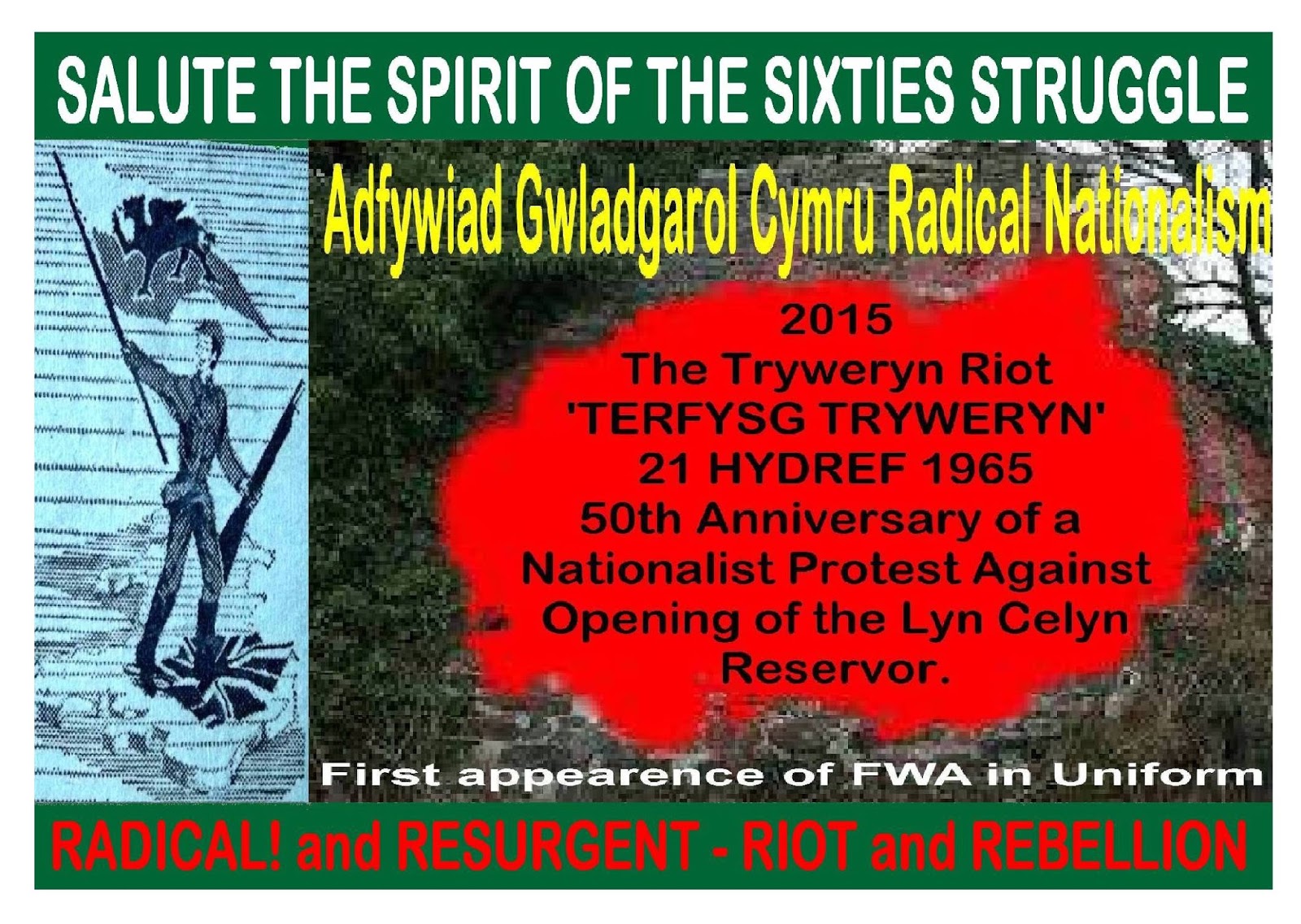 Yr Aflonyddwch Mawr: 21ain Hydref 1965 - “Cofiwch Dryweryn - Remember ...