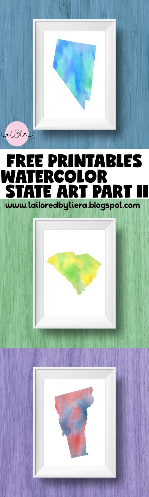 Tailored By Tiera: Free Printables: Watercolor State Art Part II