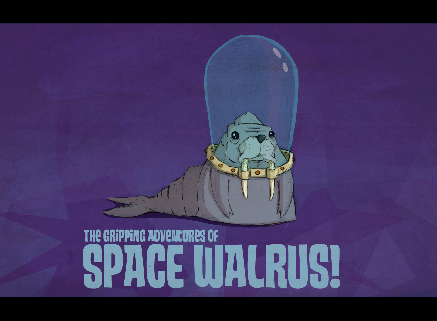 Kookaburrito Studios BLOG: SPACE WALRUS!!!