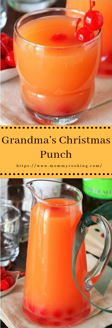 Grandma’s Christmas Punch #drinks #recipe