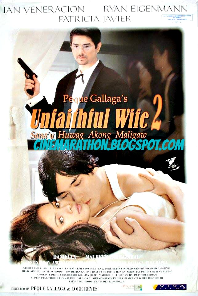 cinemarathon: unfaithful wife 2 (sana'y huwag akong maligaw)