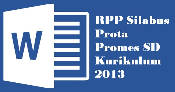 RPP Silabus Prota Promes SD Kurikulum 2013 - Biologizone