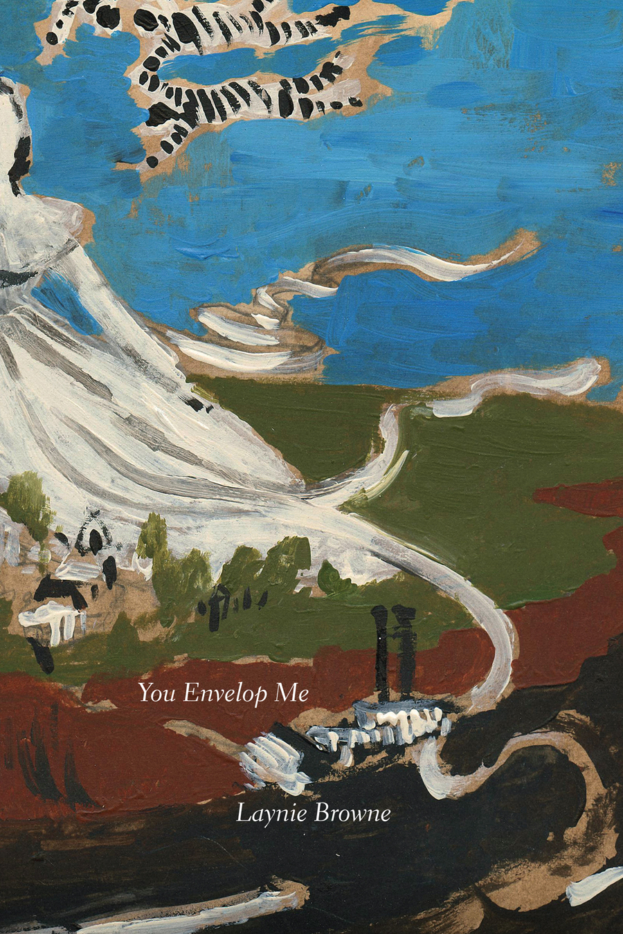 Galatea Resurrects 2018 (A Poetry Engagement): YOU ENVELOP ME by LAYNIE ...