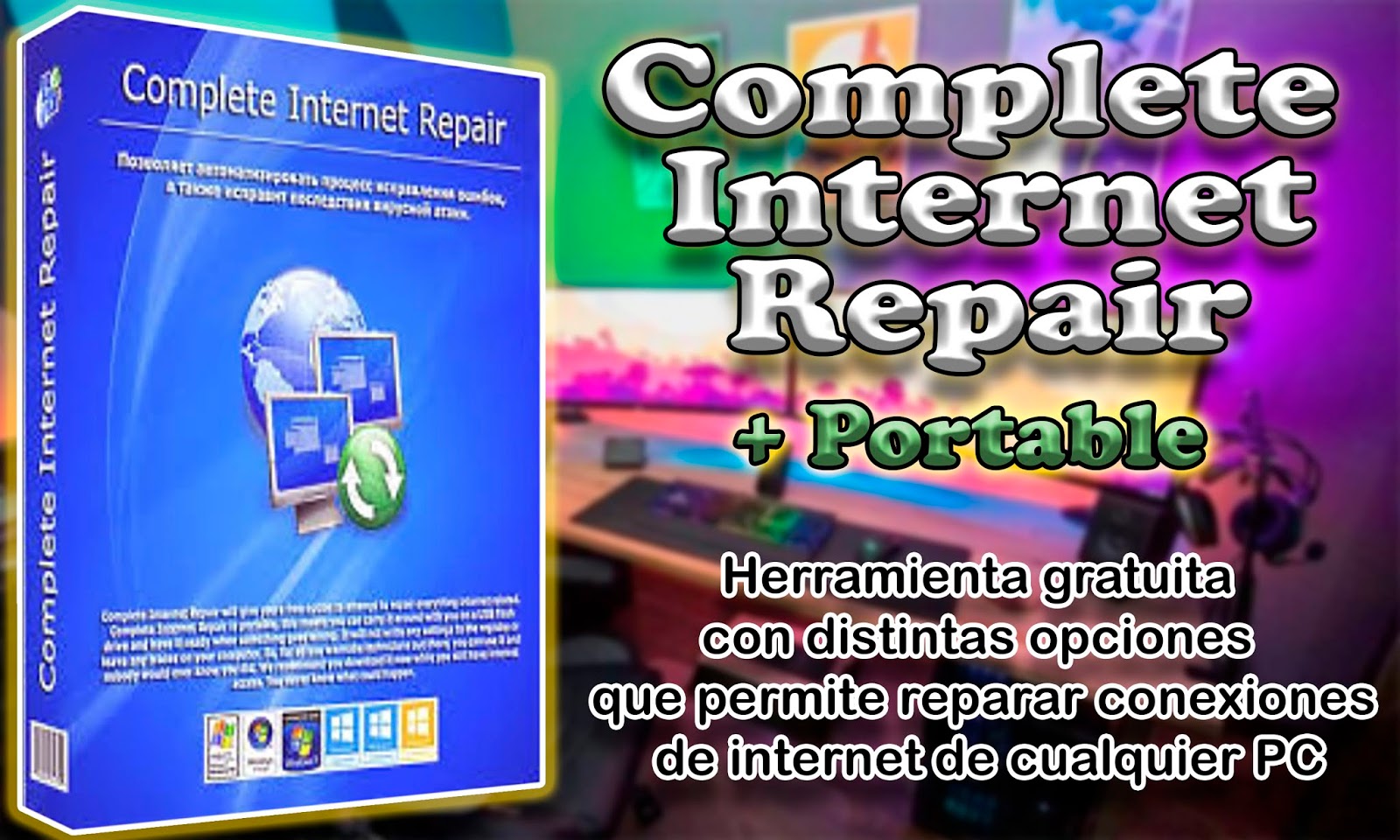 Complete Internet Repair 9.1.3.6322 instal the new version for windows ...