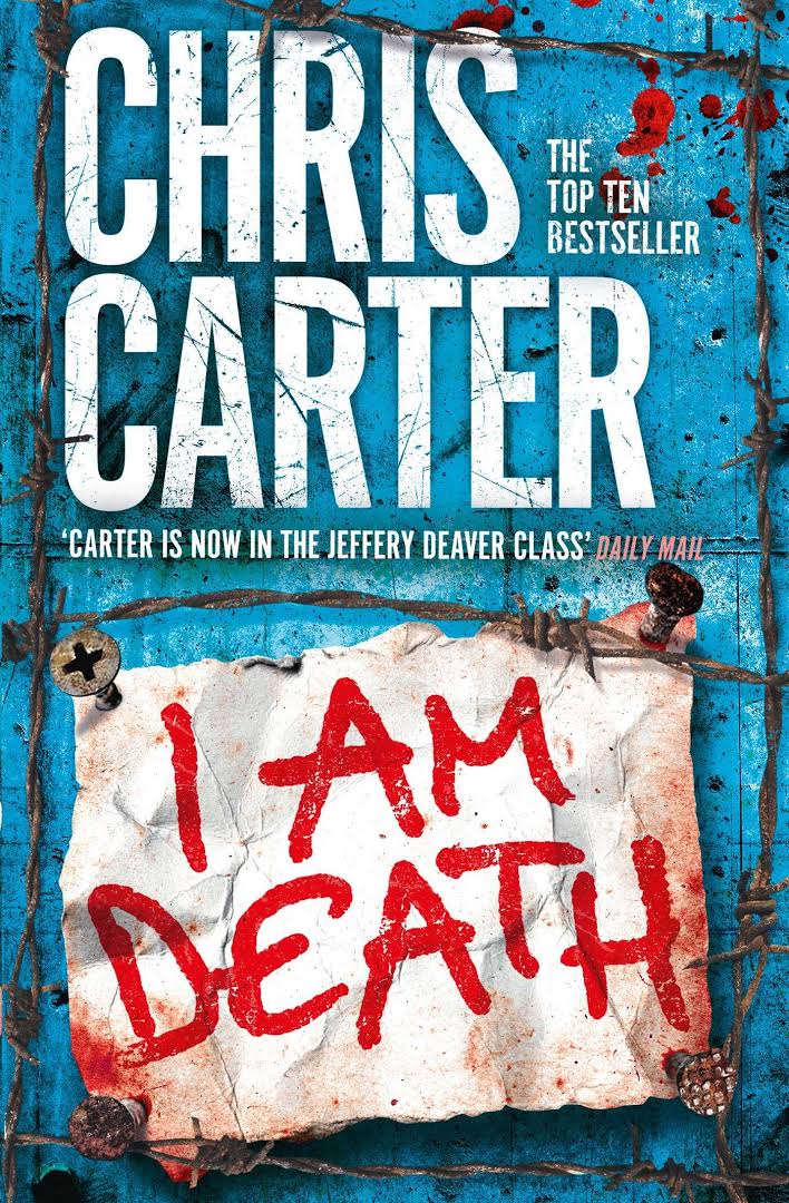 Madhouse Family Reviews: Crime fiction review : I Am Death - Chris Carter