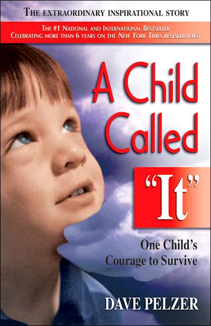 A Child Called "It"- Catherine Roerva