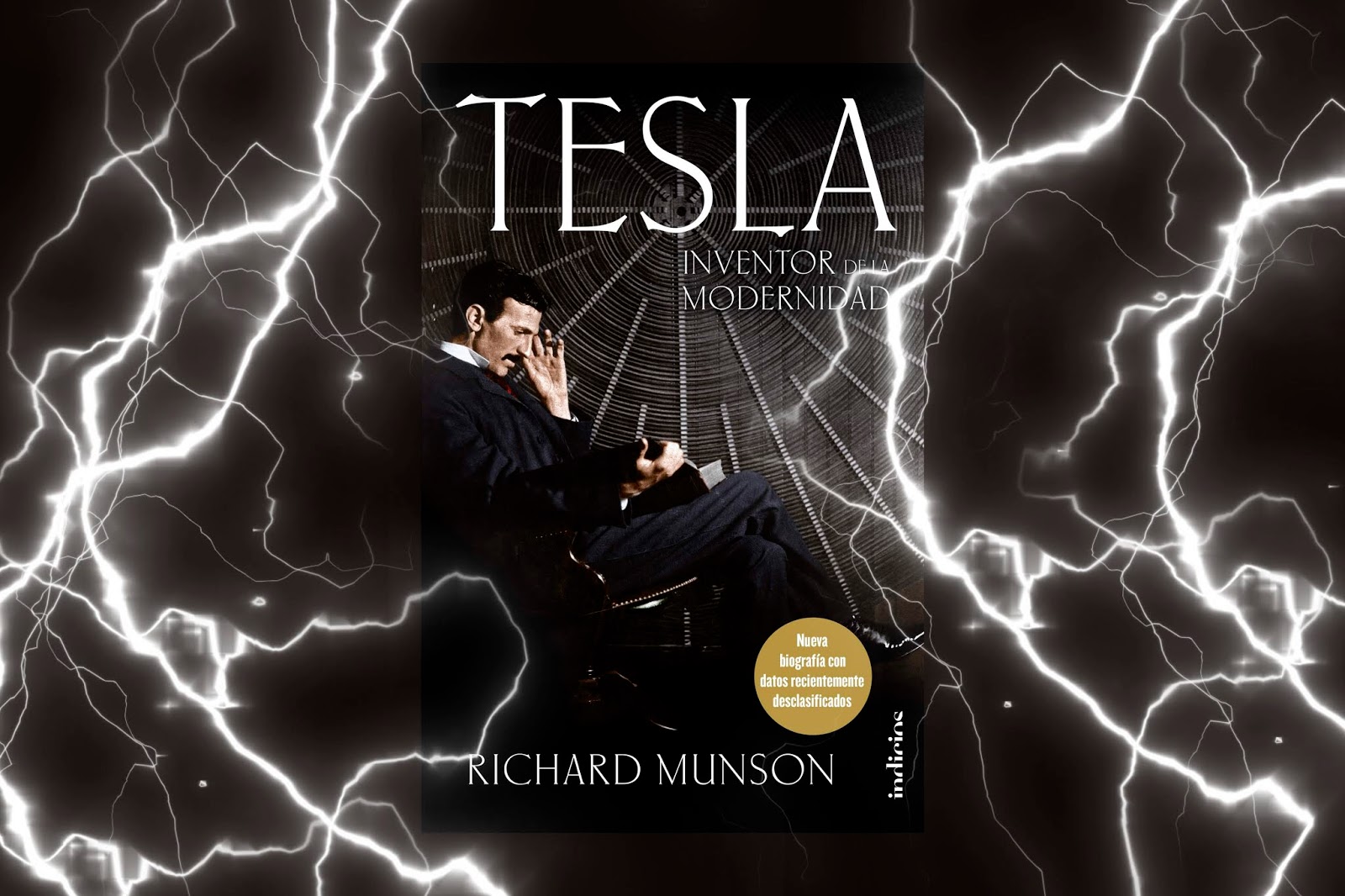 El Mundo de Naya: Reseña: Tesla. Inventor de la modernidad - Richard Munson