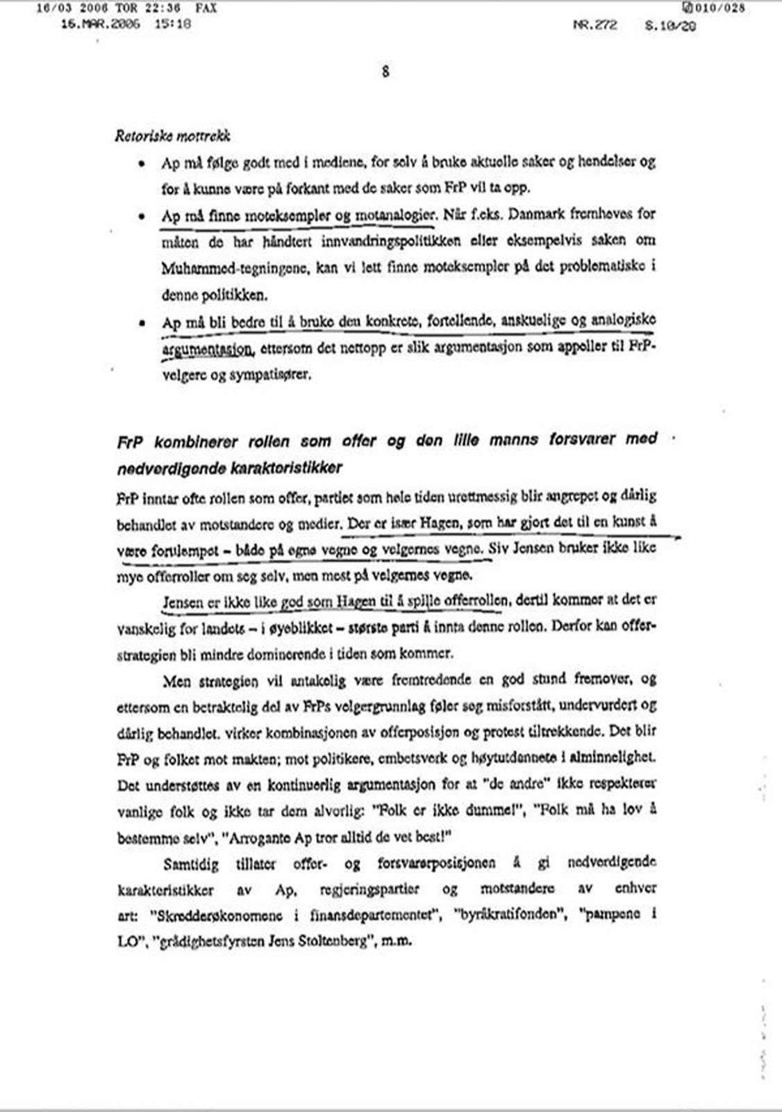 Arbeiderpartiets retoriske strategier mot Fremskrittspartiet avslørt i faks fra 2006