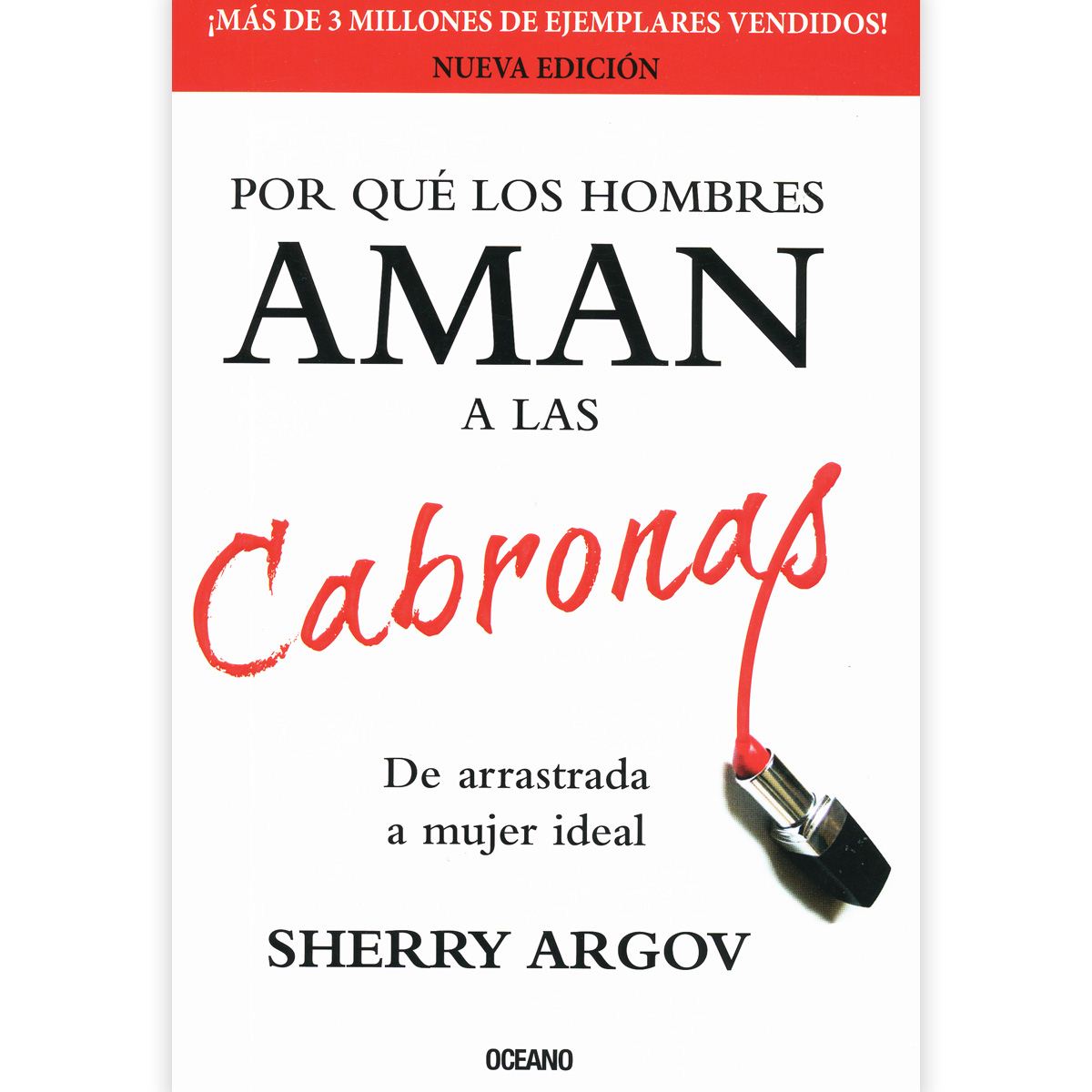 Sapienz Blog : Tres Libros Para Ser Una Perfecta Cabrona