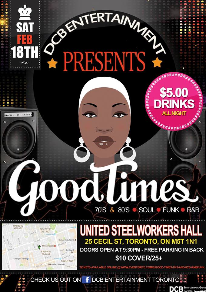 C.A. Confidential: Good Times @ United Steelworkers Hall, Toronto, ON ...