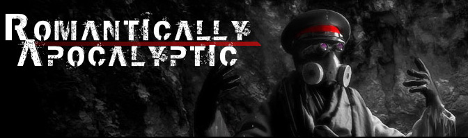 NuclearCritic: Romantically Apocalyptic - Part 1: Review