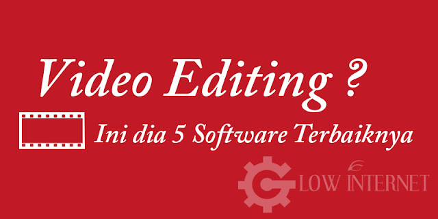 5 Jenis Software Edit Video Terbaik - test