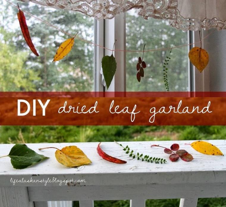 Life Alaskan Style: fall craft: dried leaf garland