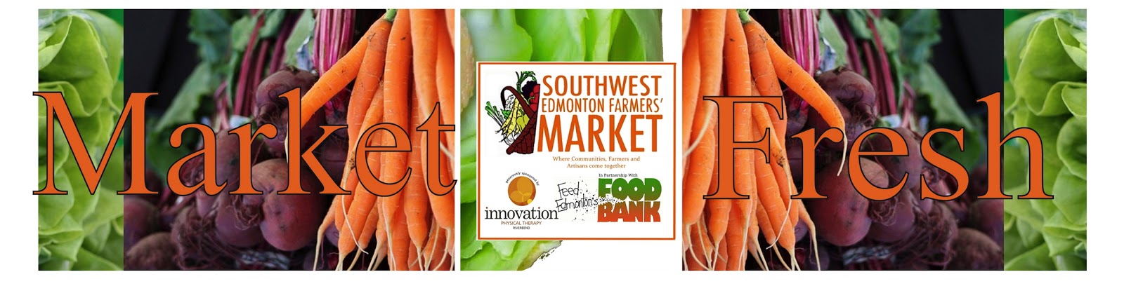 Southwest Edmonton Farmers' Market: Fresh Sheet: May 29th