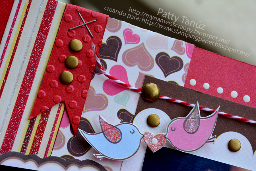 Stamping Paper: TE AMO BBE :) LAYOUT por PATTY TANÚZ....