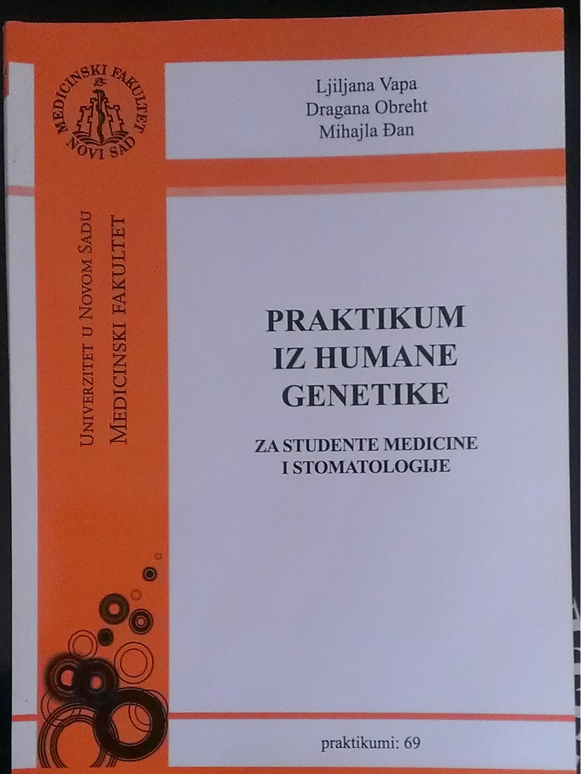 Medicinski fakultet Novi Sad: Humana genetika