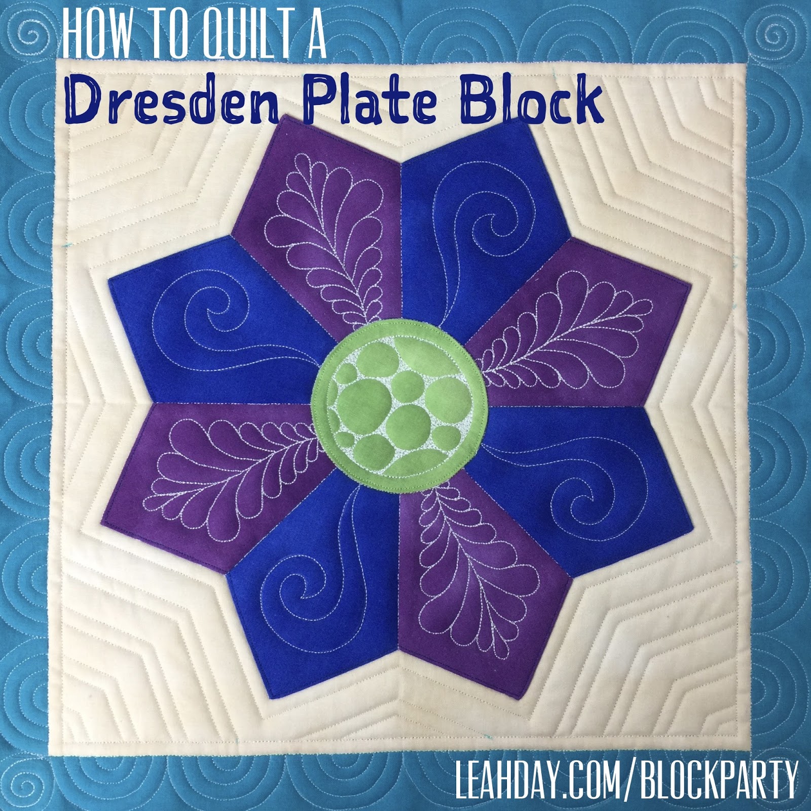 The Free Motion Quilting Project: Quilting a Pointy Eight Dresden Plate ...