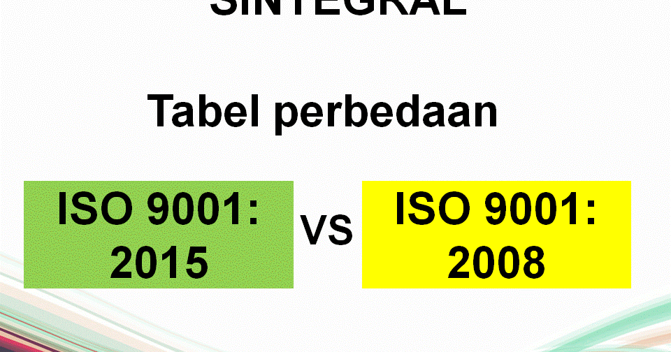 Zulkifli Nasution's blog: Ini Dia Tabel ISO 9001 tahun 2015
