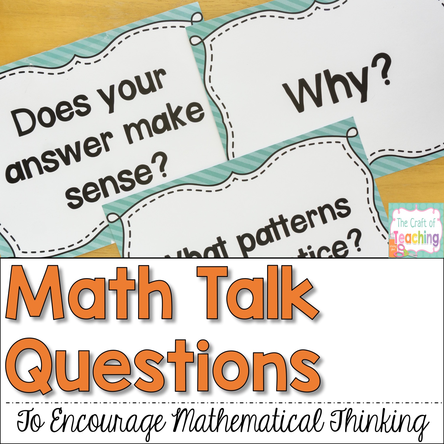 The Craft Of Teaching Math Tips Asking The Right Questions
