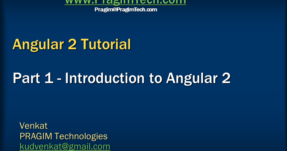 Sql server, .net and c# video tutorial: Introduction to Angular 2