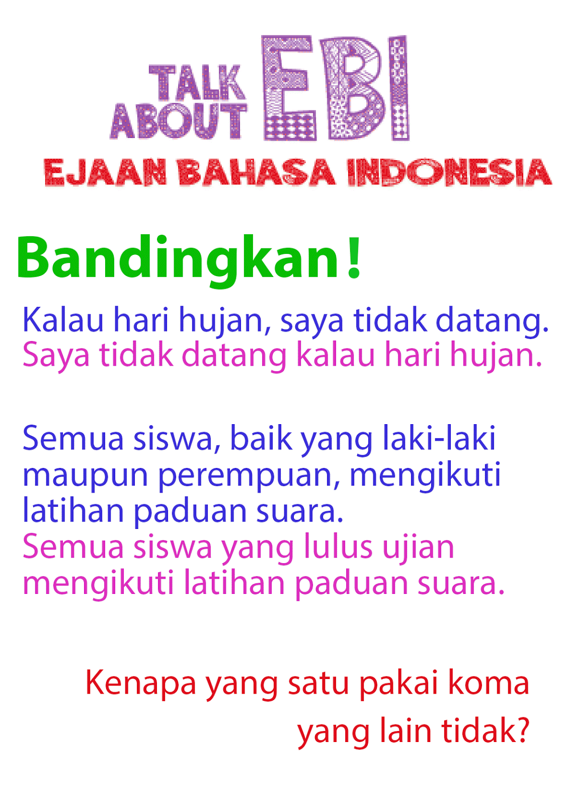 Pemakaian Tanda Koma (,) ~ Catatan Penyunting