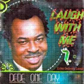 Dede One Day Is Dead: Nigerian Actor, Comedian Dies Of Heart Attack In ...