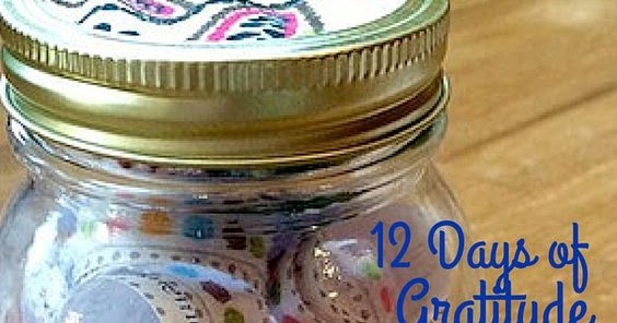 Classroom Freebies Too: 12 Days of Gratitude Jar!