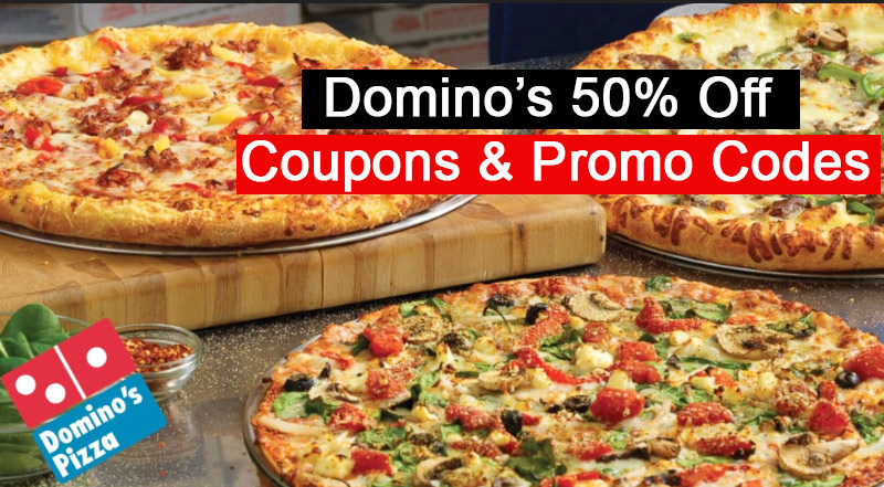 Domino’s 50% Off | Dominos Pizza Coupon Codes, Dominos Order Online