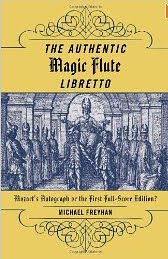 Seattle Opera Blog: New Scholarship Revises MAGIC FLUTE Libretto