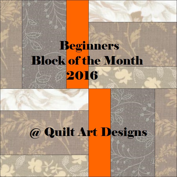 Quilt Art Design: Beginner Block of the Month - January 16