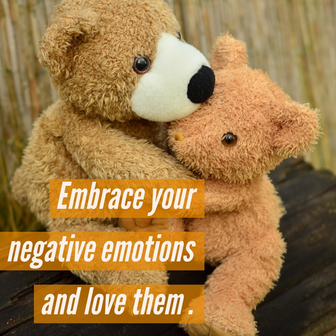 Embracing your emotions!