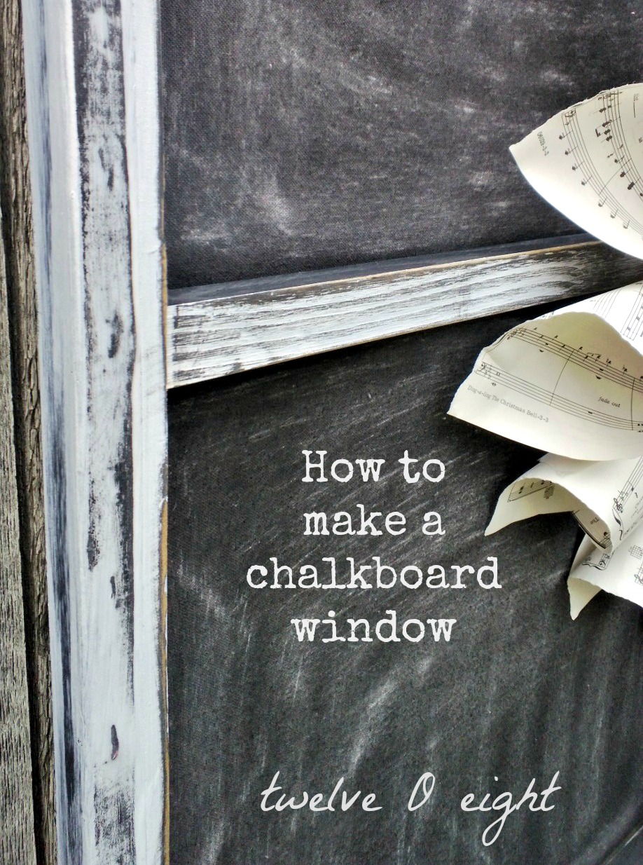 How To Make A Chalkboard Window {without a window} – twelveOeight