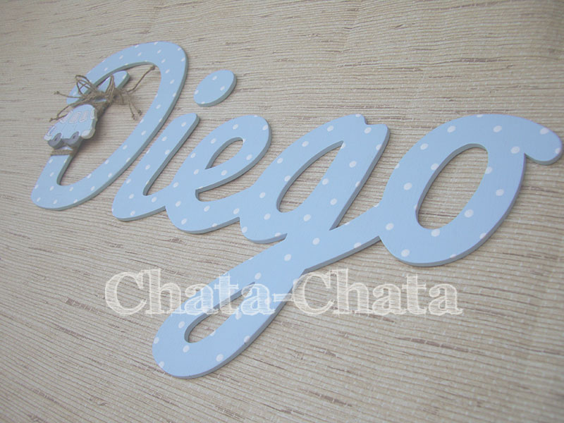 Chata-chata. Decoración infantil: LETRAS PARA DIEGO
