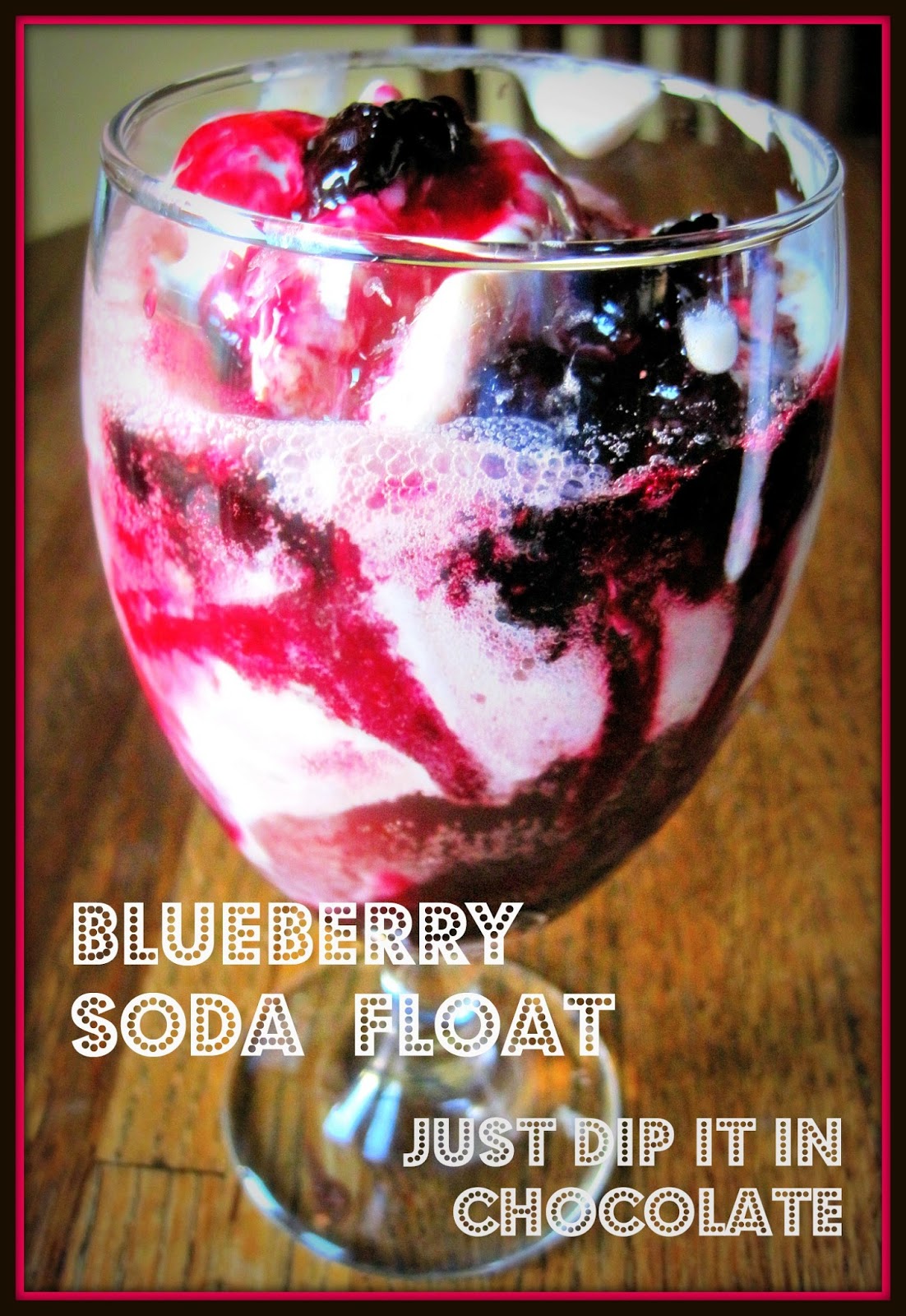 Just Dip It In Chocolate: Blueberry Ice Cream Soda Float Recipe