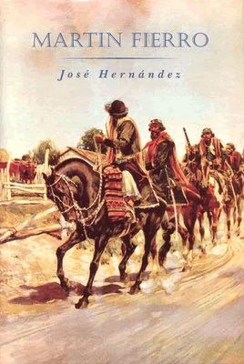 LiteraryJoint: Martín Fierro, by José Hernández (unabridged full version)
