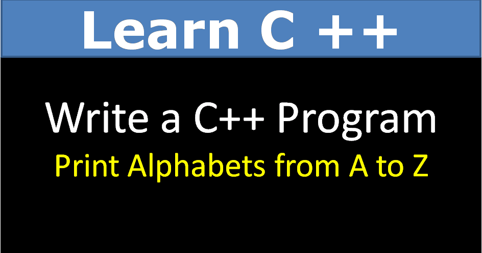 how-to-write-a-c-program-to-print-alphabets-from-a-to-z-virtual
