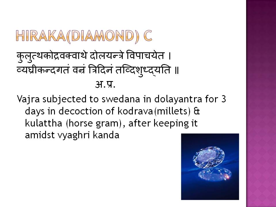 Ayurveda PPT: Processing Procedure of Ratna & Uparatna in Rasashastra