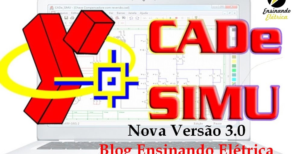 CADe_SIMu 3.0 Muito mais automação - Ensinando Elétrica | Dicas e ...