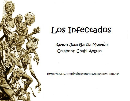 LOS INFECTADOS