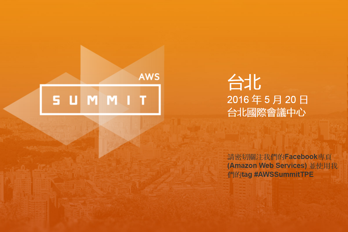 AWS Submit Taipei 2016