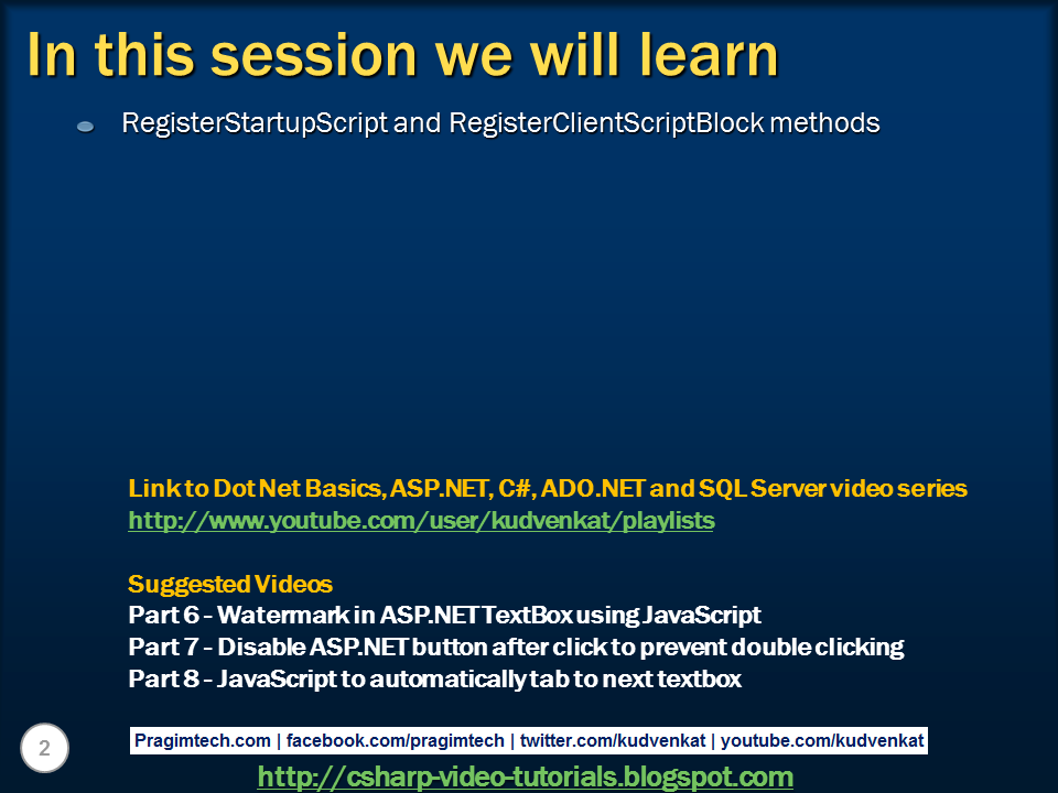 Sql server, .net and c# video tutorial: RegisterStartupScript and RegisterClientScriptBlock methods