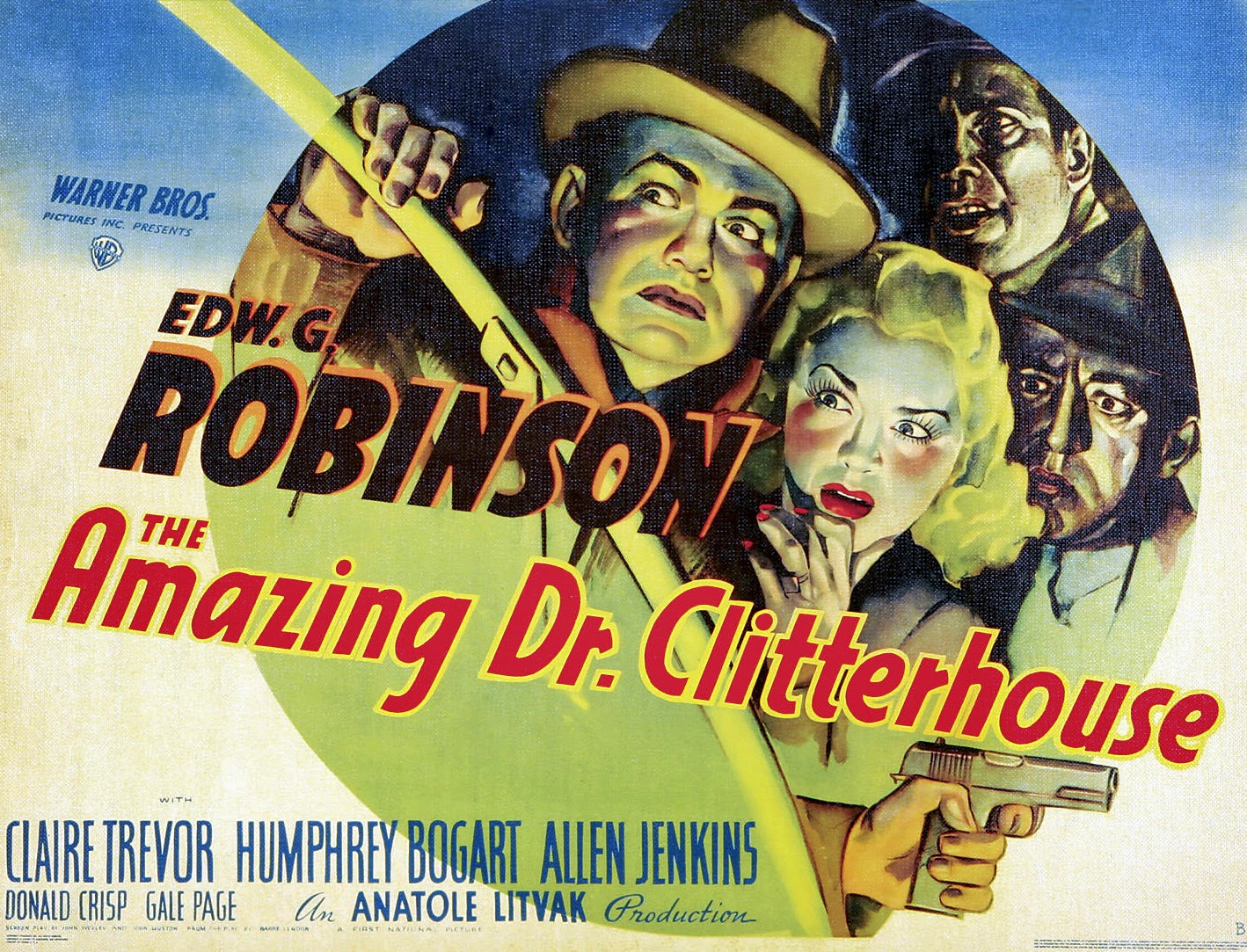 CINEMATEQUE: O GÊNIO DO CRIME (The Amazing Dr. Clitterhouse, 1938 ...