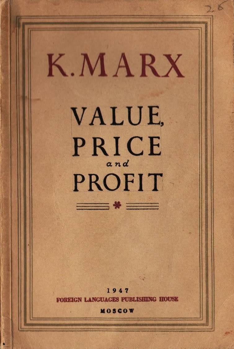 ResoluteReader: Karl Marx - Value, Price and Profit