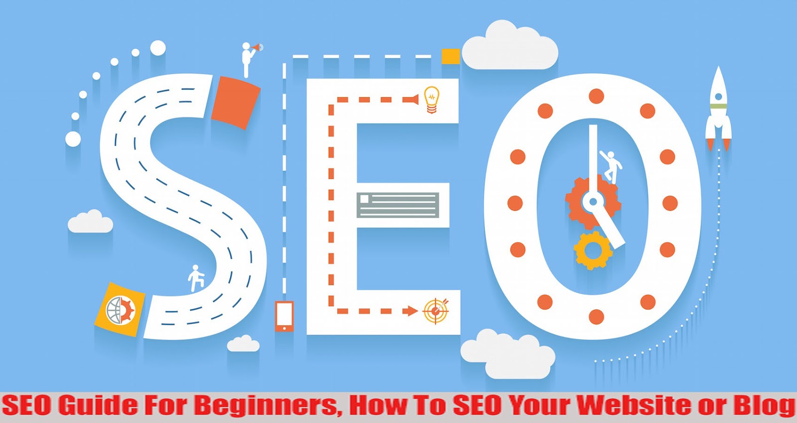 SEO Guide For Beginners, How To SEO Your Website or Blog - Grow Experience