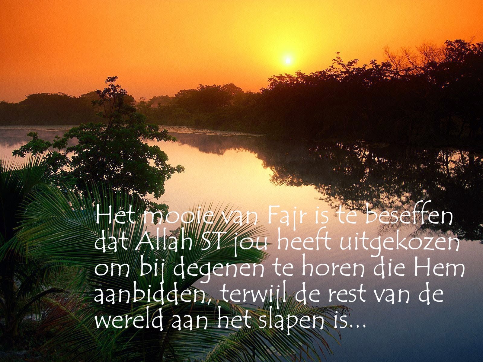 Citaten en Wijze Woorden uit de Islam: Het mooie van het Fajr gebed