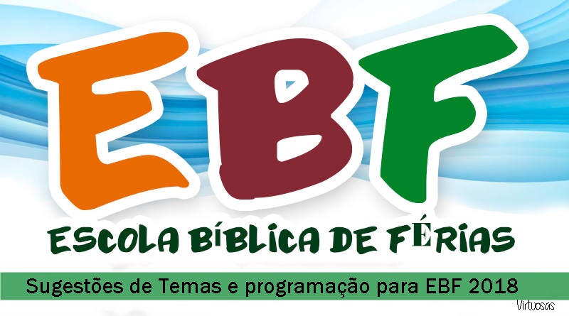 Sugestões de Temas e programação para EBF 2018 - Permita-se-Florescer