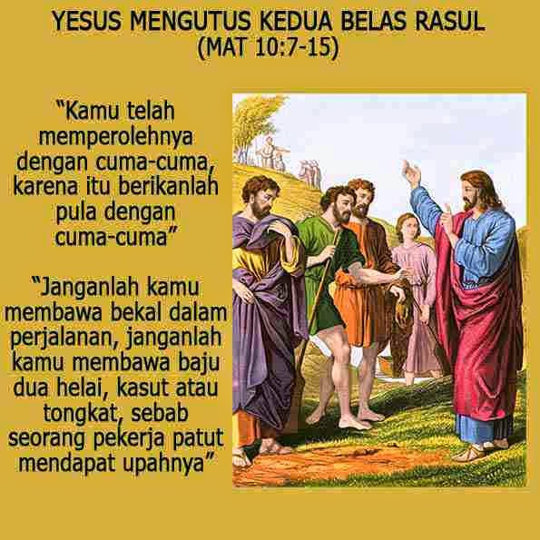 KUATKANLAH IMAN MU: Yesus mengutus kedua belas Rasul